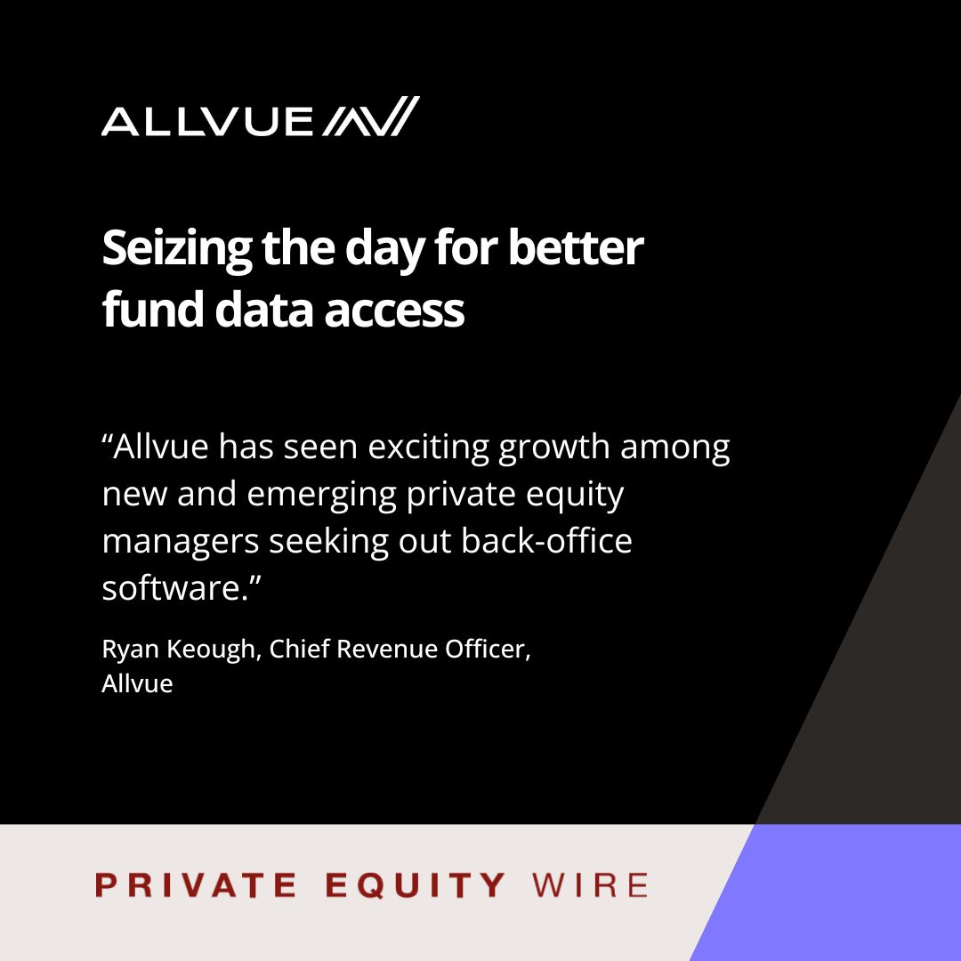 Private Equity Wire - Seizing the Day for Better Fund Data Access