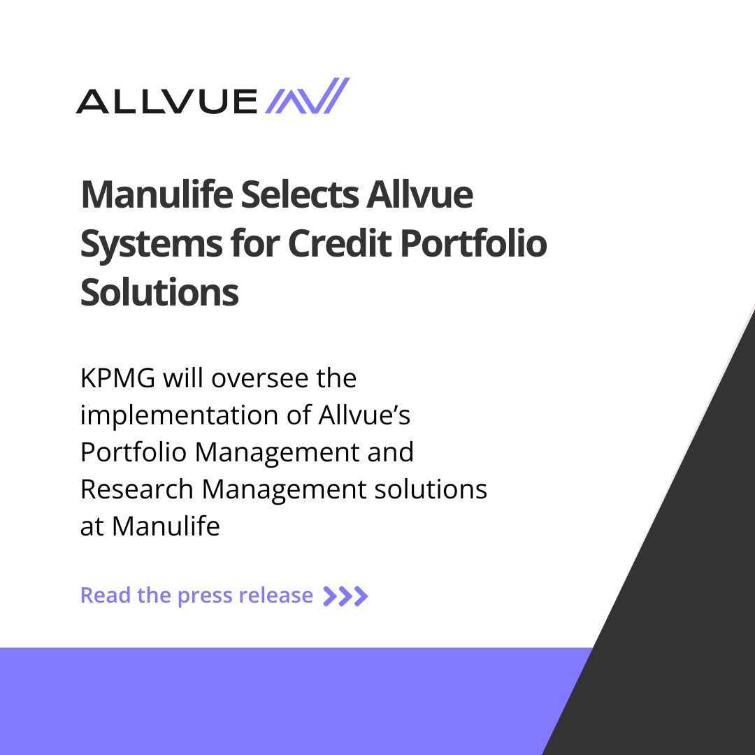 Manulife Selects Allvue Systems for Credit Portfolio Solutions - Allvue ...