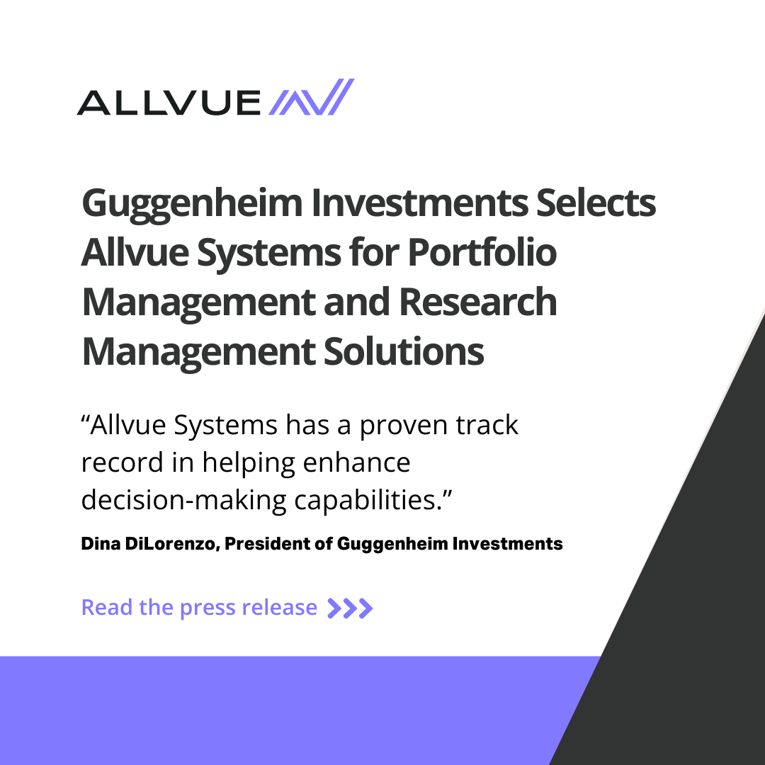 Guggenheim Investments Goes Live with Allvue Systems for Public Credit ...