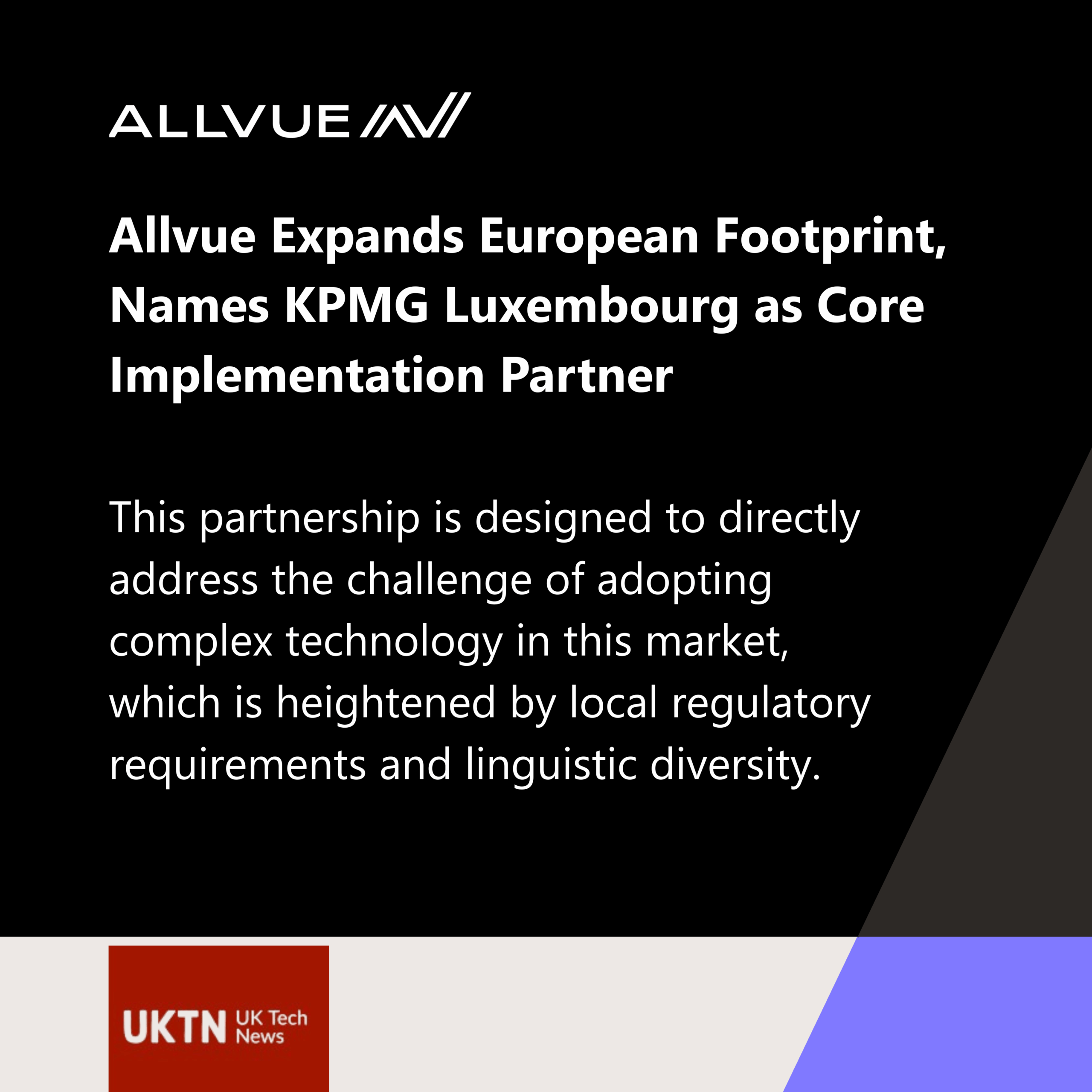 Article: UK Tech News // Allvue Expands European Footprint, Names KPMG ...