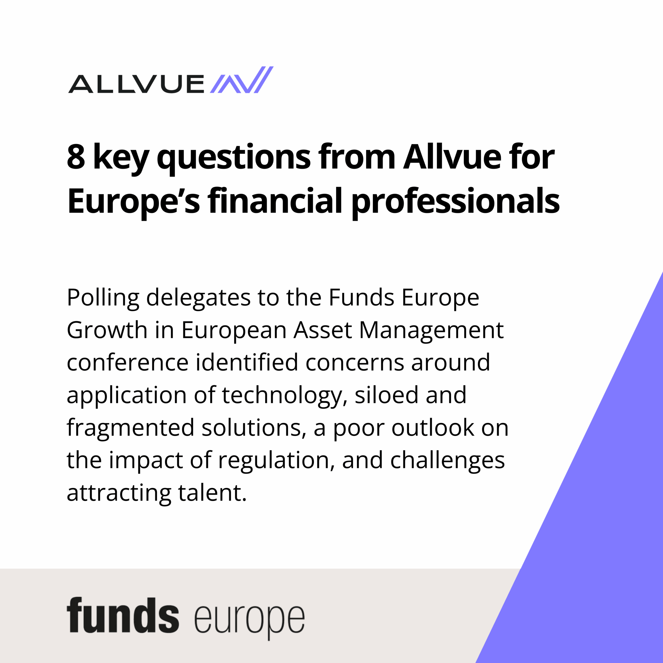 Article: Funds Europe // 8 key questions from Allvue for Europe’s ...